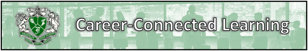 Career-Connected Learning - Franklin High School